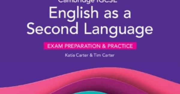 CAMBRIDGE IGCSE ENGLISH AS A SECOND LANGUAGE EXAM PREPARATION AND PRACTICE WITH DIGITAL ACCESS ...