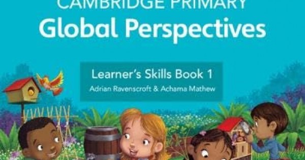 CAMBRIDGE PRIMARY GLOBAL PERSPECTIVES LEARNER'S SKILLS BOOK 1 WITH DIGITAL ACCESS (1 YEAR ...