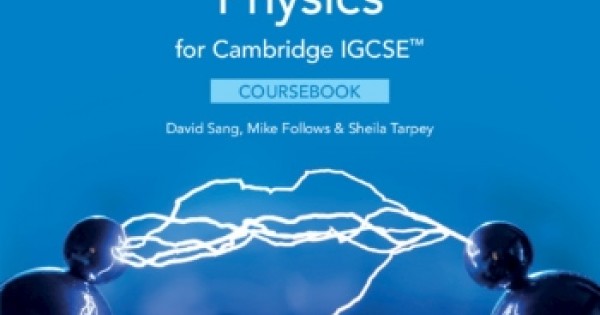 NEW CAMBRIDGE IGCSE™ PHYSICS COURSEBOOK WITH DIGITAL ACCESS (2 YEARS) | IGCSE Cambridge Syllabus ...