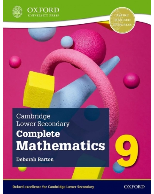 NEW CAMBRIDGE LOWER SECONDARY COMPLETE MATHEMATICS 9: STUDENT BOOK (SECOND EDITION) | IGCSE ...