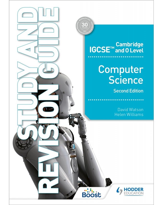 CAMBRIDGE IGCSE AND O LEVEL COMPUTER SCIENCE STUDY AND REVISION GUIDE SECOND EDITION | IGCSE ...