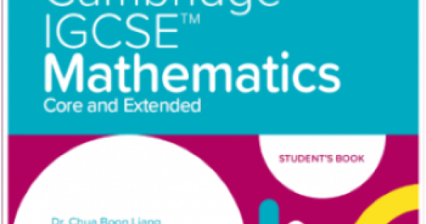 Cambridge IGCSE Core and Extended Mathematics (0580) Student's Book (eBook Bundle for 2 year ...