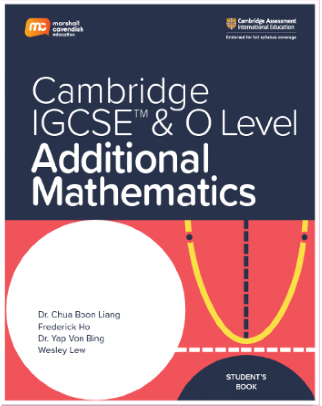 Cambridge IGCSE & O Level Additional Mathematics (0606) Student's Book ...