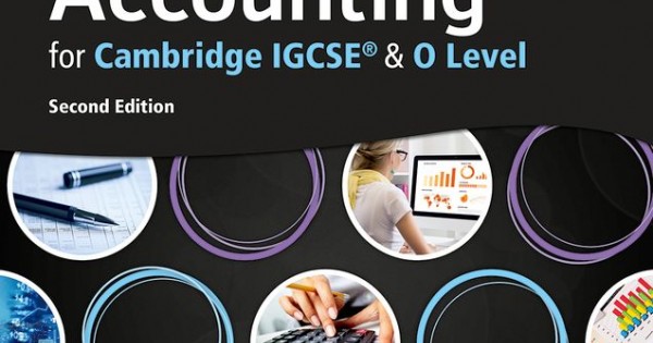 COMPLETE ACCOUNTING FOR CAMBRIDGE IGCSE AND O LEVEL: STUDENT BOOK ...